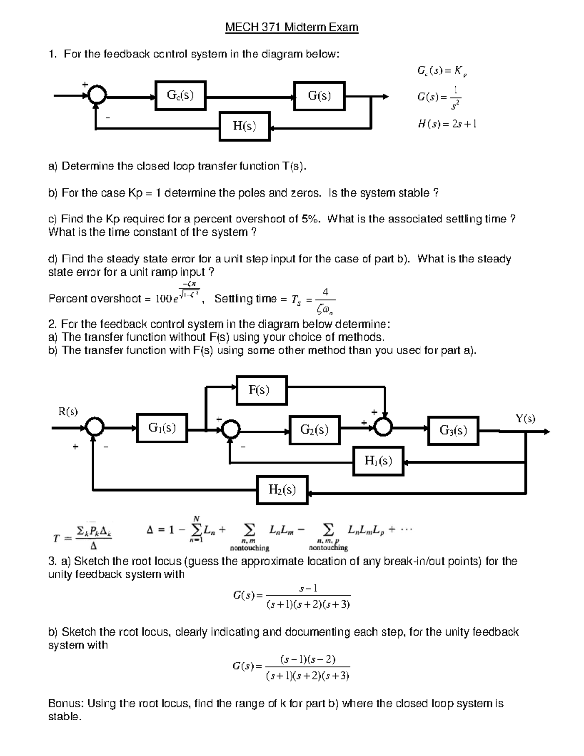 Mech371 midterm 2016 - Prof Brandon Gordon - MECH 371 Midterm Exam For the feedback control ...