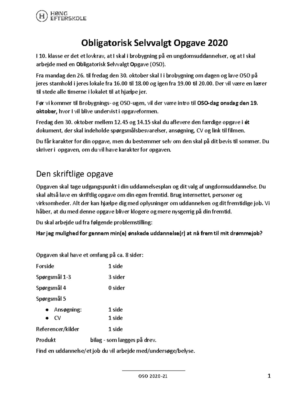 OSO opgave til elever 20-21 - Obligatorisk Selvvalgt Opgave 2020 I 10 ...