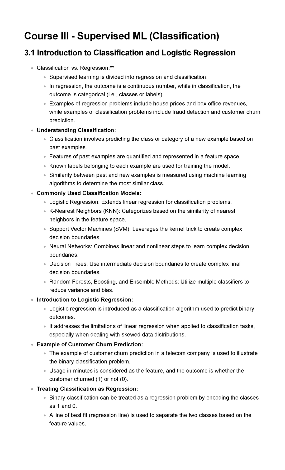 Course III - Supervised ML (Classification) - Regression:** Supervised learning is divided into ...