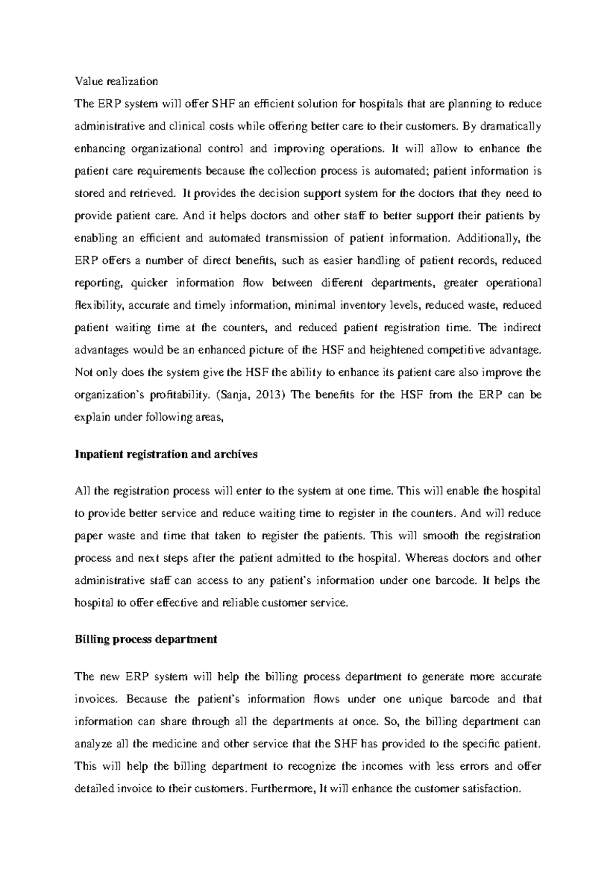 Value realization - ERP SYSTEMS - Value realization The ERP system will ...