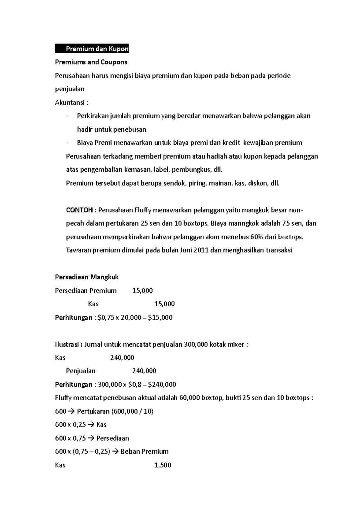 12. Premium dan Kupon - Premium dan Kupon Premiums and Coupons ...