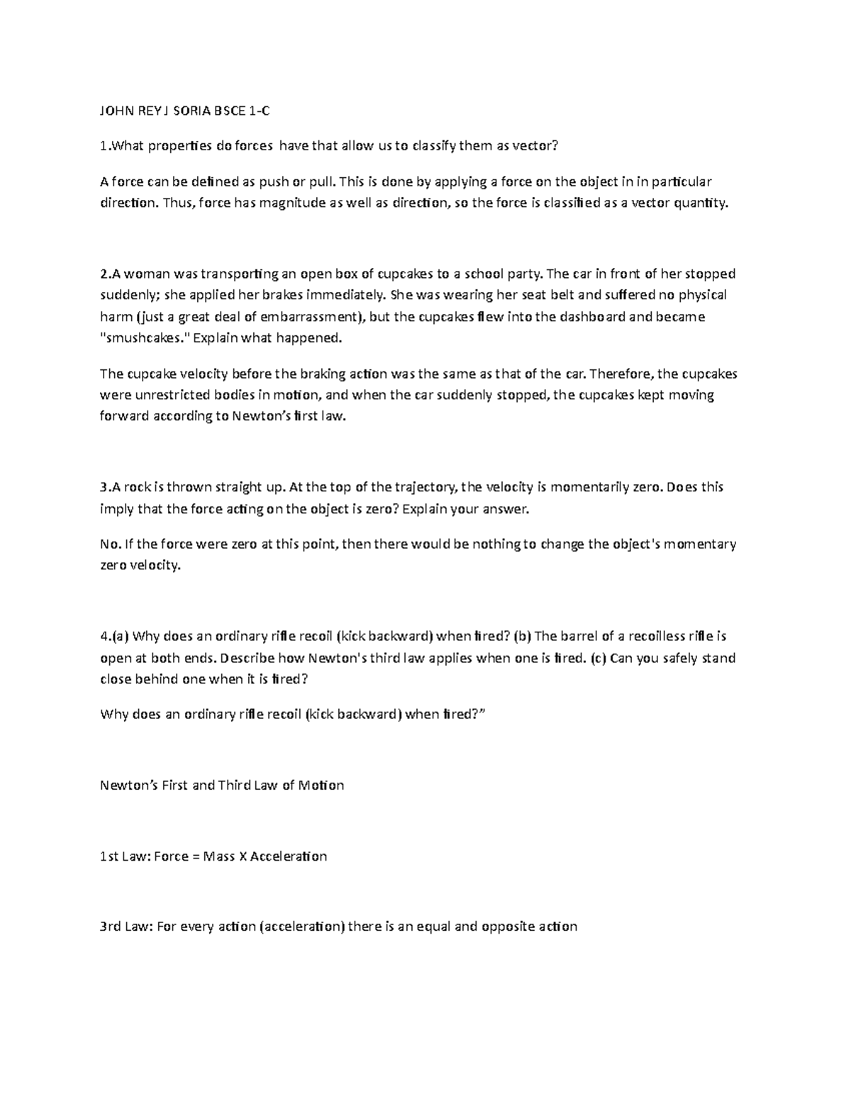 Physic 1 - Hshssh - JOHN REY J SORIA BSCE 1-C1 properties do forces ...