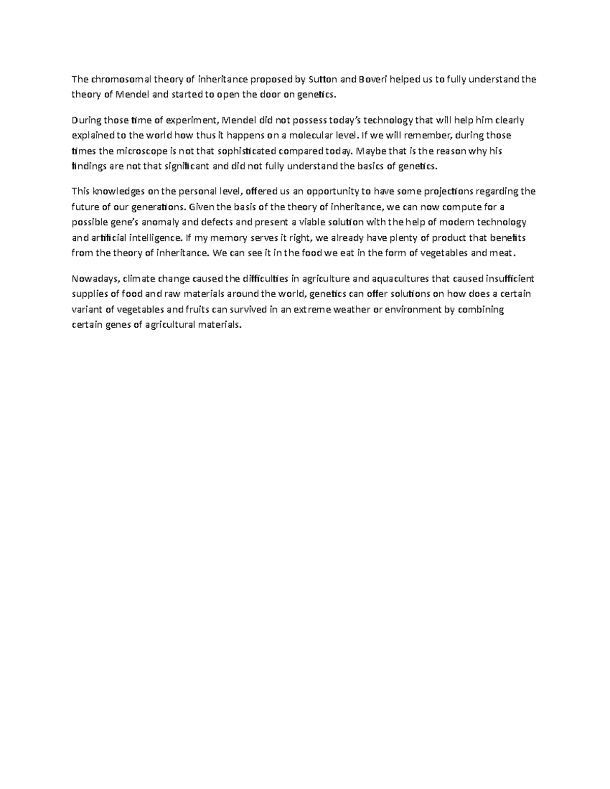 The Chromosomal Theory Of Inheritance Proposed By Sutton And Boveri Helped Us To Fully