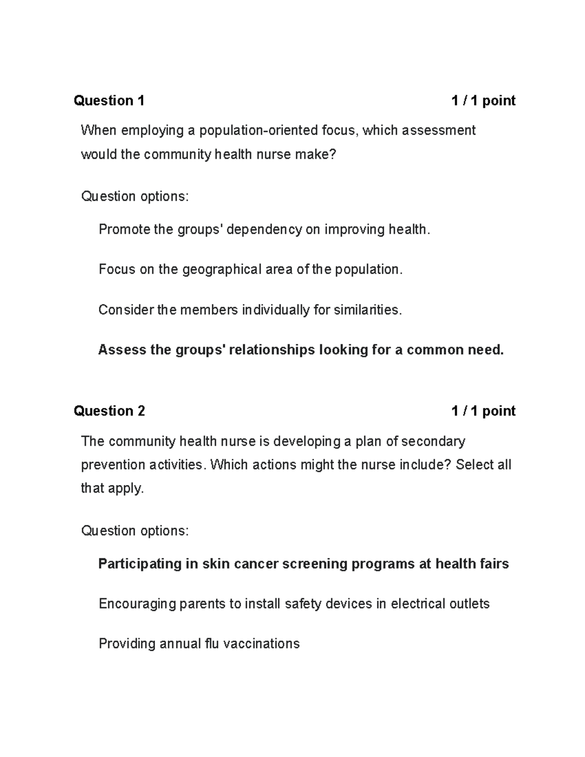 Community Practice Questions - Question 1 1 / 1 point When employing a ...