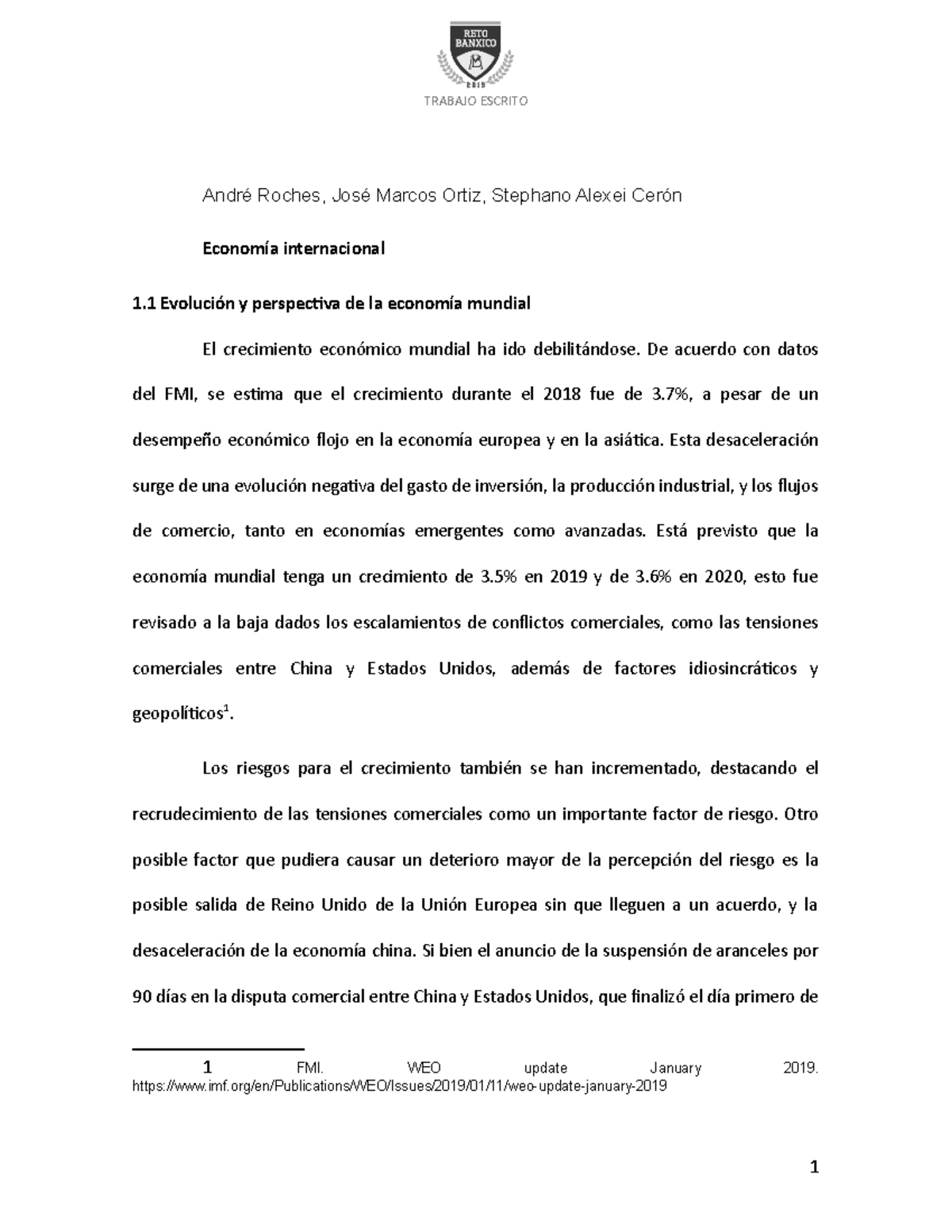 Banxico André Marcos Stephano - TRABAJO ESCRITO André Roches, José ...