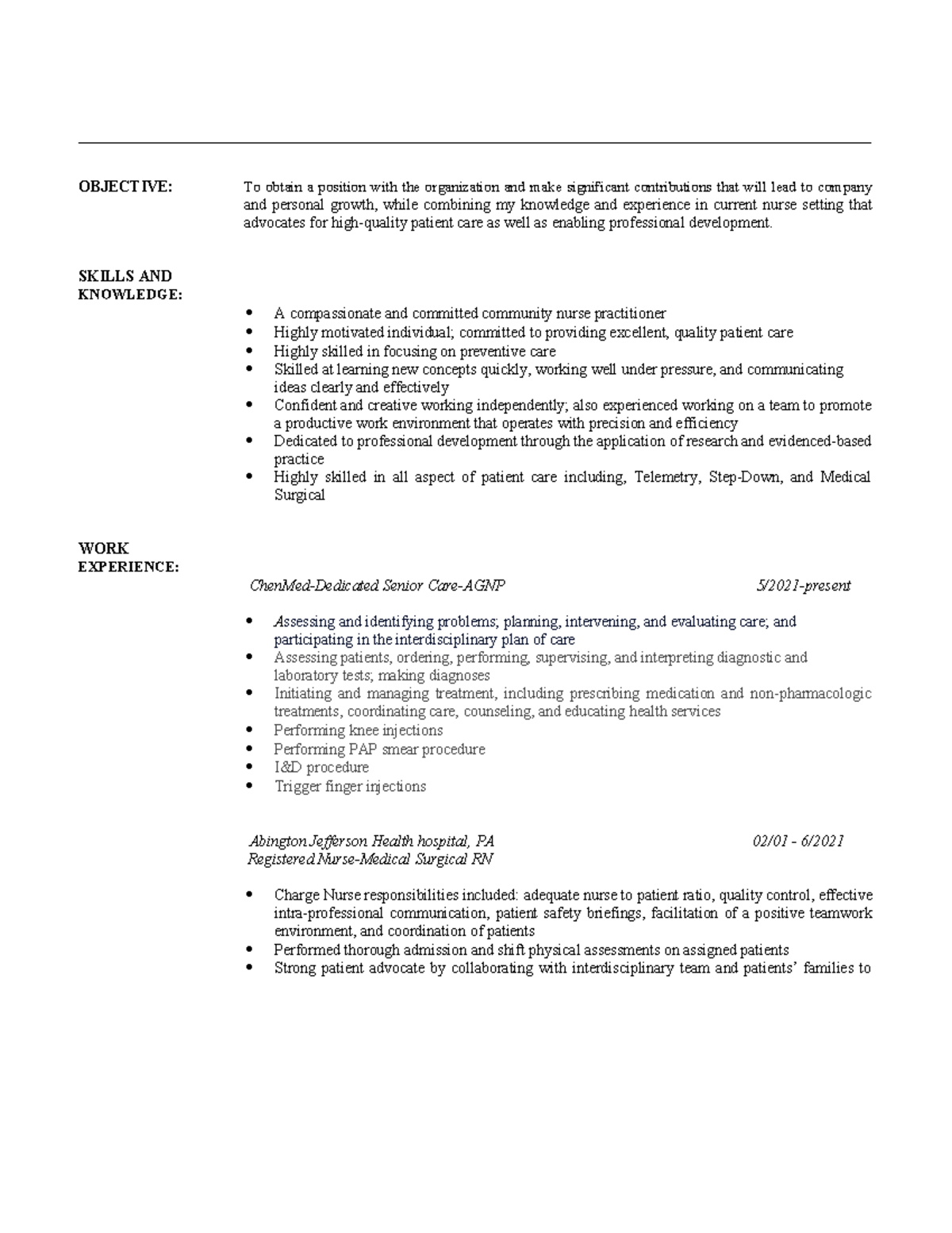 Generic nurse resume - OBJECTIVE: To obtain a position with the ...
