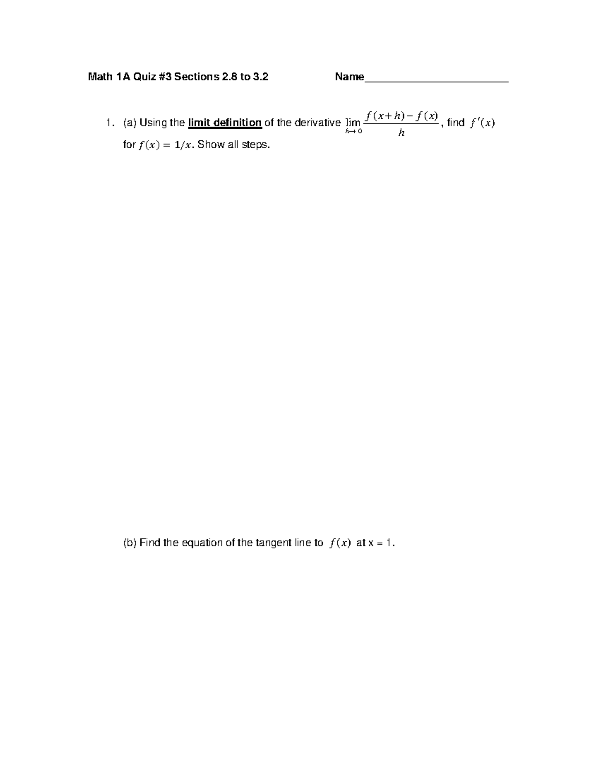 Math 1a quiz 3 W22 - Professor Richard Lopez quizzes and tests If you ...