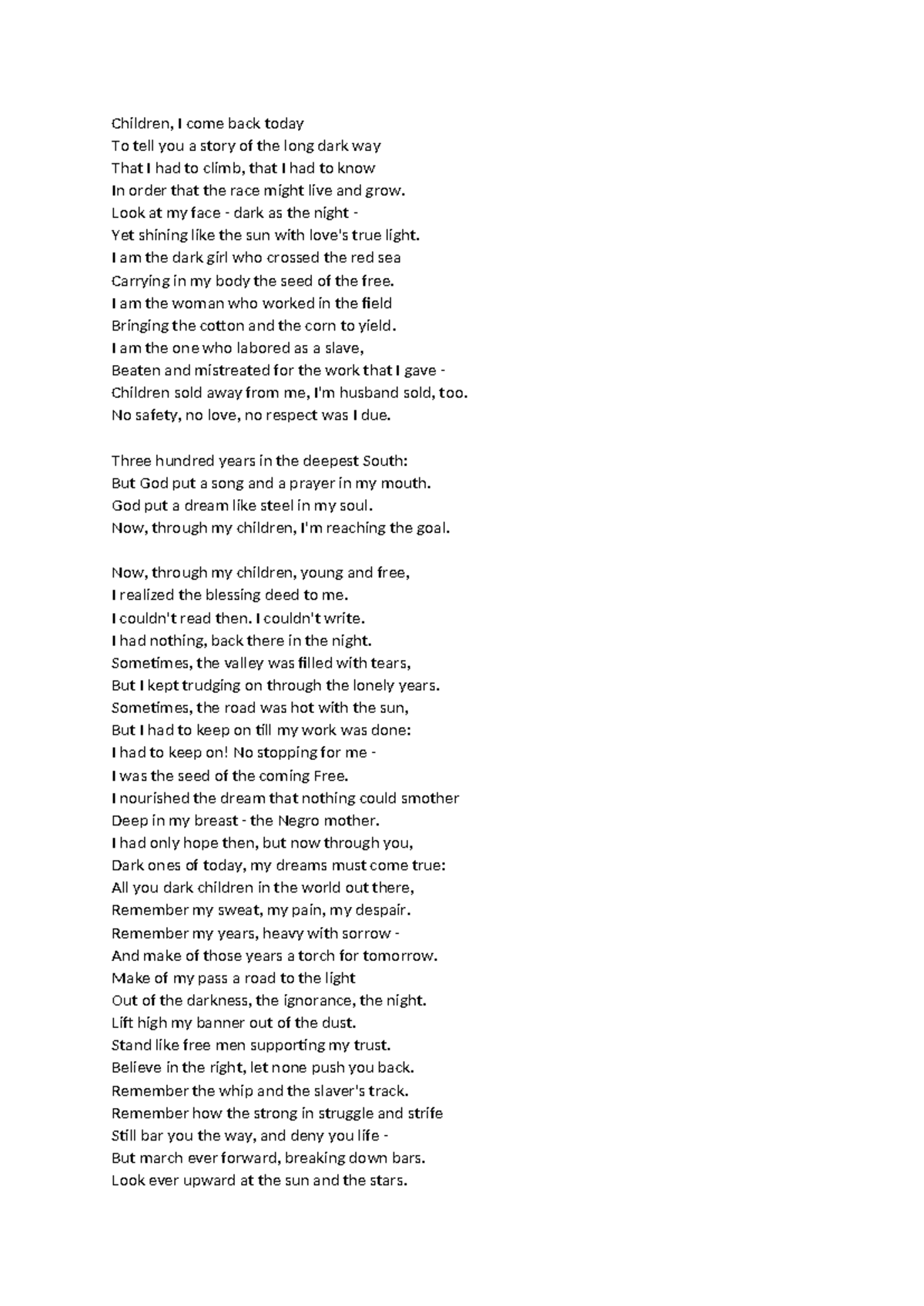 Poem - poem for assignment - Children, I come back today To tell you a ...