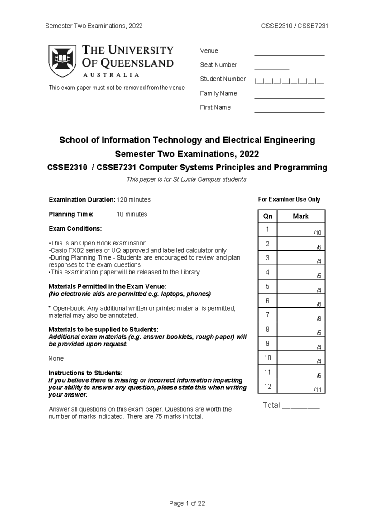 2022 Sem2 - Assignment 1 - This exam paper must not be removed from the venue ####### Venue ...