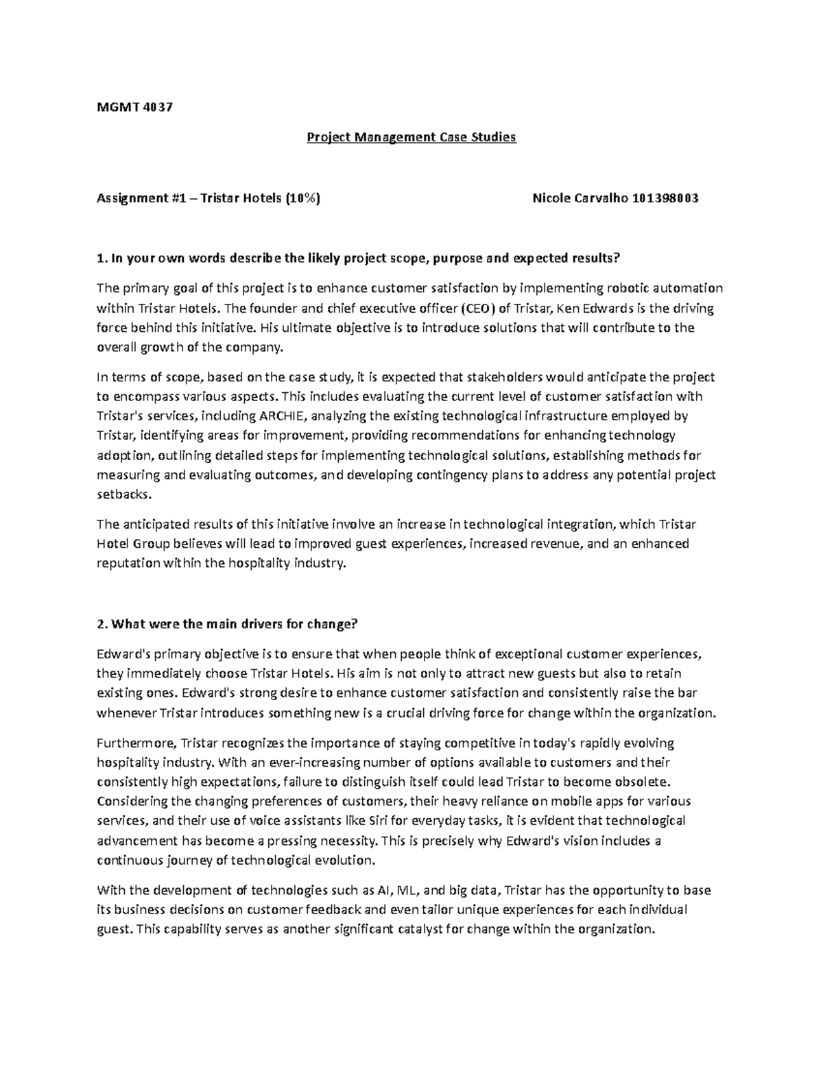 Assignment 1 - Case Study Tristar - MGMT 4037 Project Management Case ...