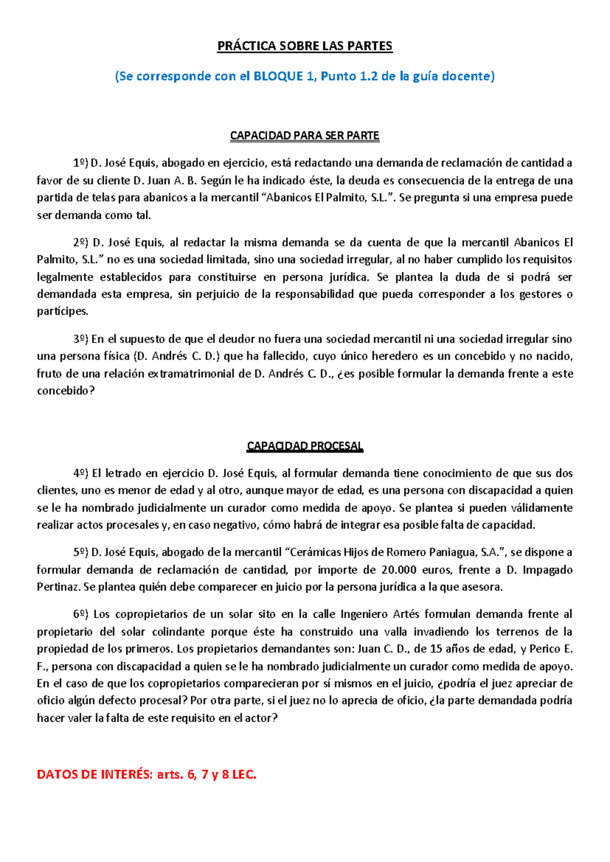 PRÁCtica 2 (enunciado) - PRÁCTICA SOBRE LAS PARTES (Se corresponde con ...