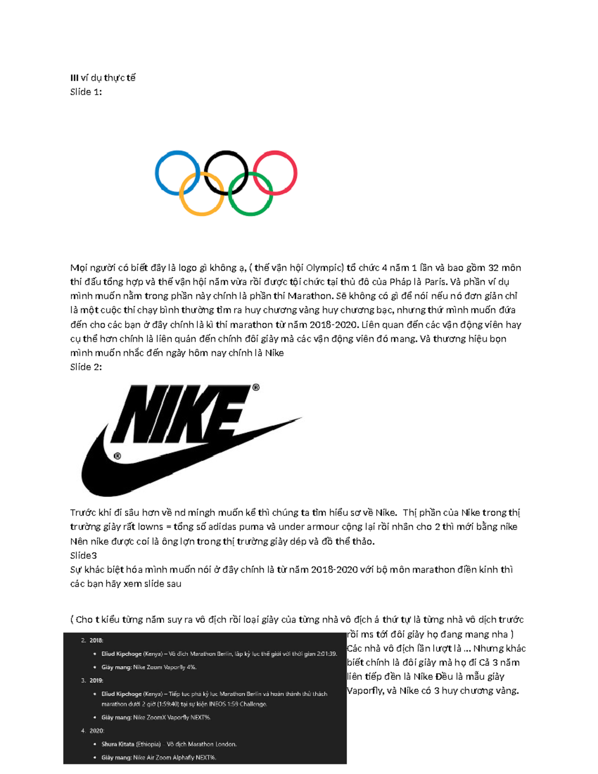 III ví dụ thực tế - fsdfsdfsd - III ví dụ thực tế Slide 1: Mọi người có ...