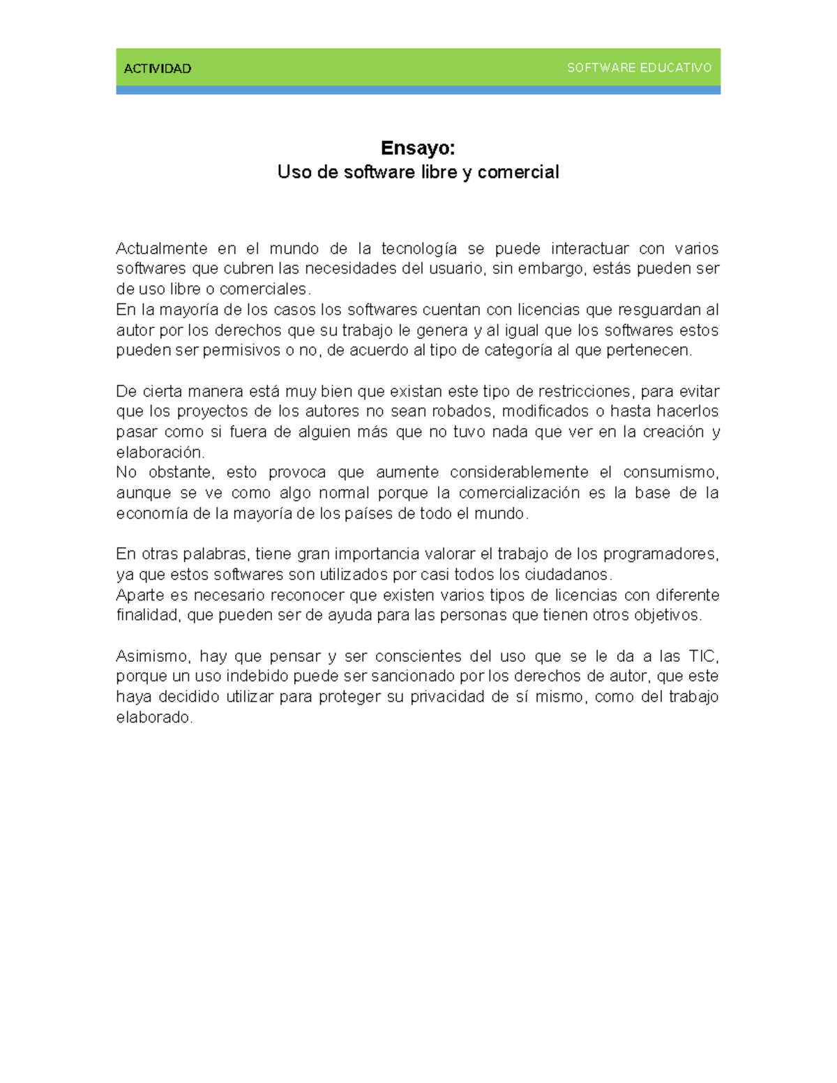Ensayo Uso del software libre y comercial - ACTIVIDAD SOFTWARE EDUCATIVO Ensayo: Uso de software ...