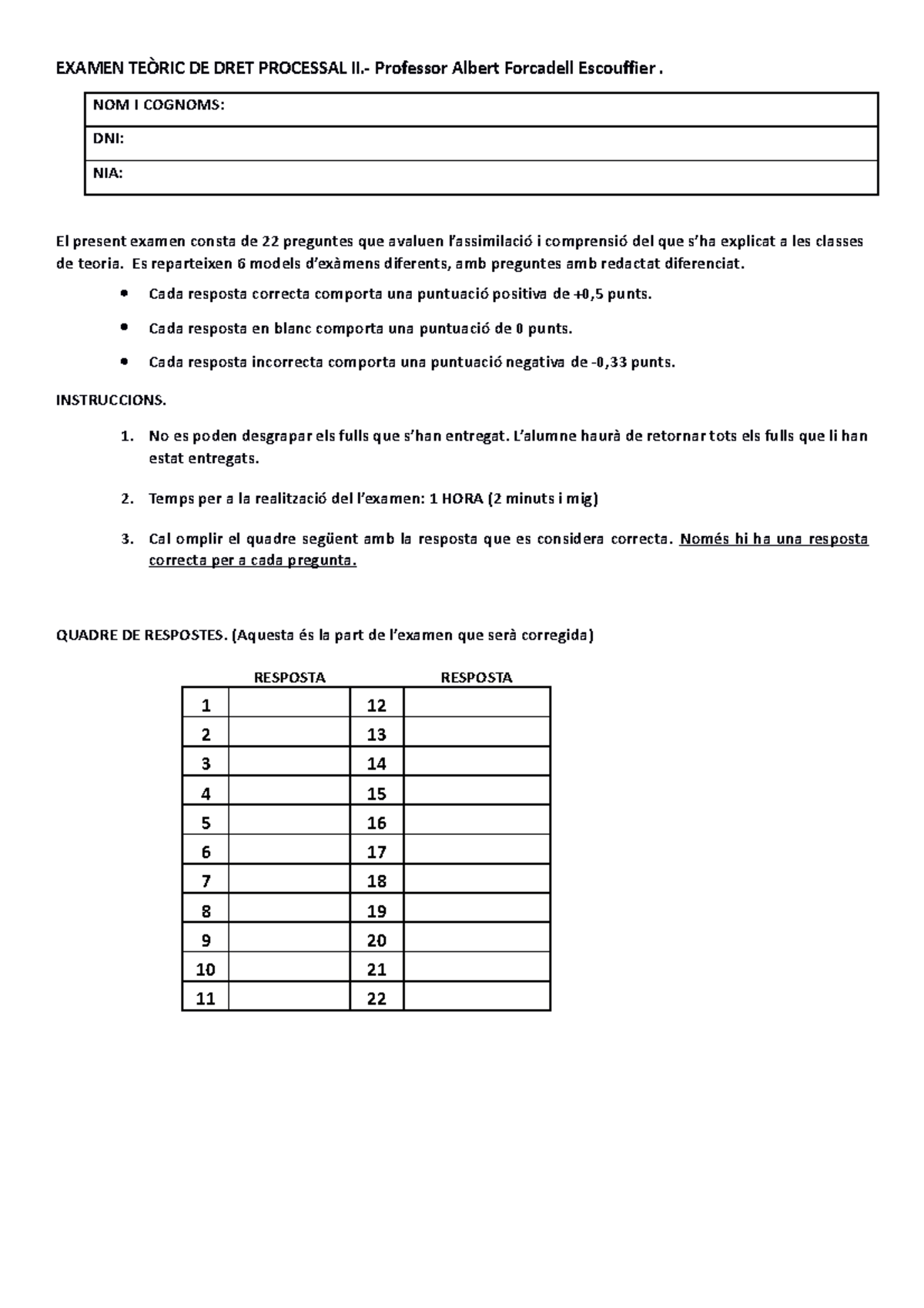 Model 3 - examen de la asignatura con respuestas - EXAMEN TEÒRIC DE DRET PROCESSAL II ...