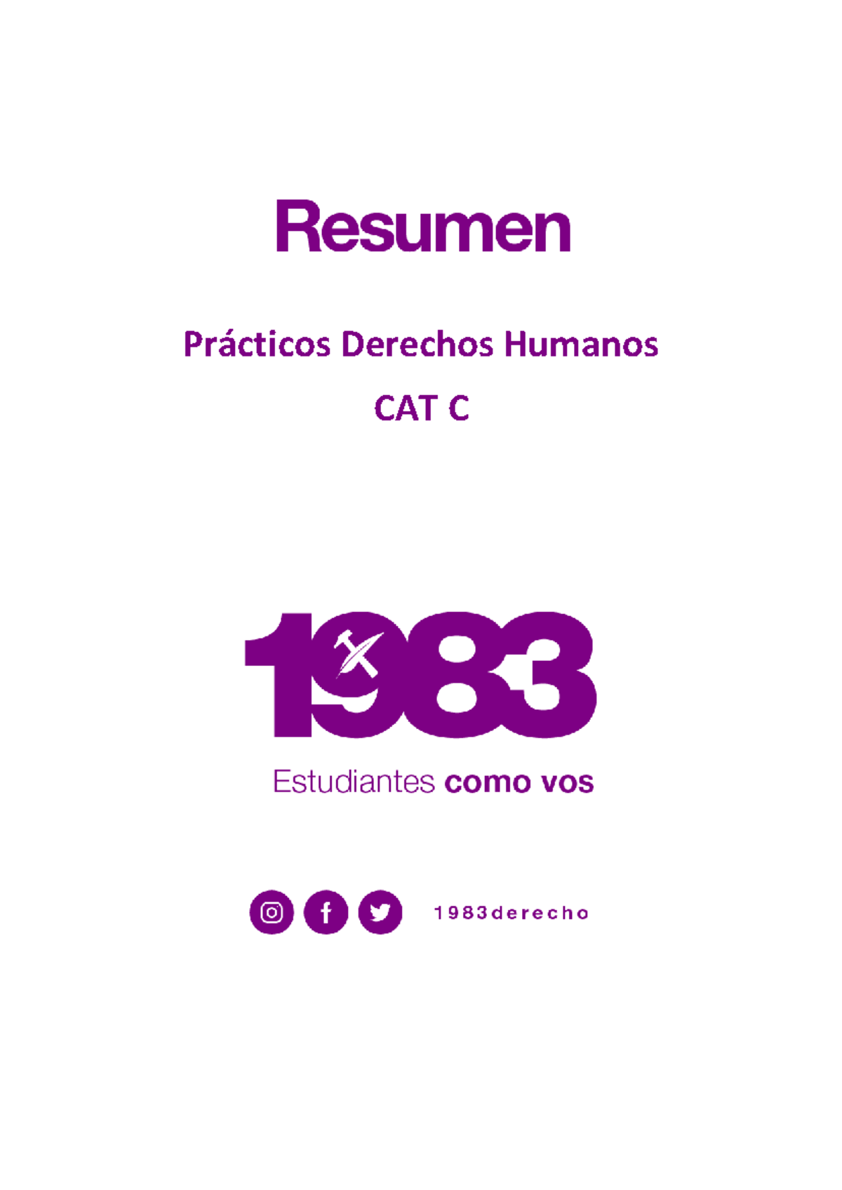 Preguntas DDHH - Prácticos Derechos Humanos CAT C 1 - Explique brevemente la segunda generación ...