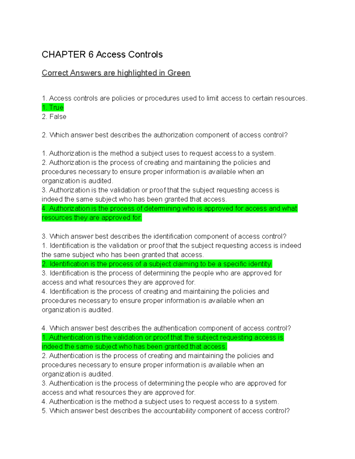 Chapter 6 Assesment - Access Controls - CHAPTER 6 Access Controls Correct Answers are ...