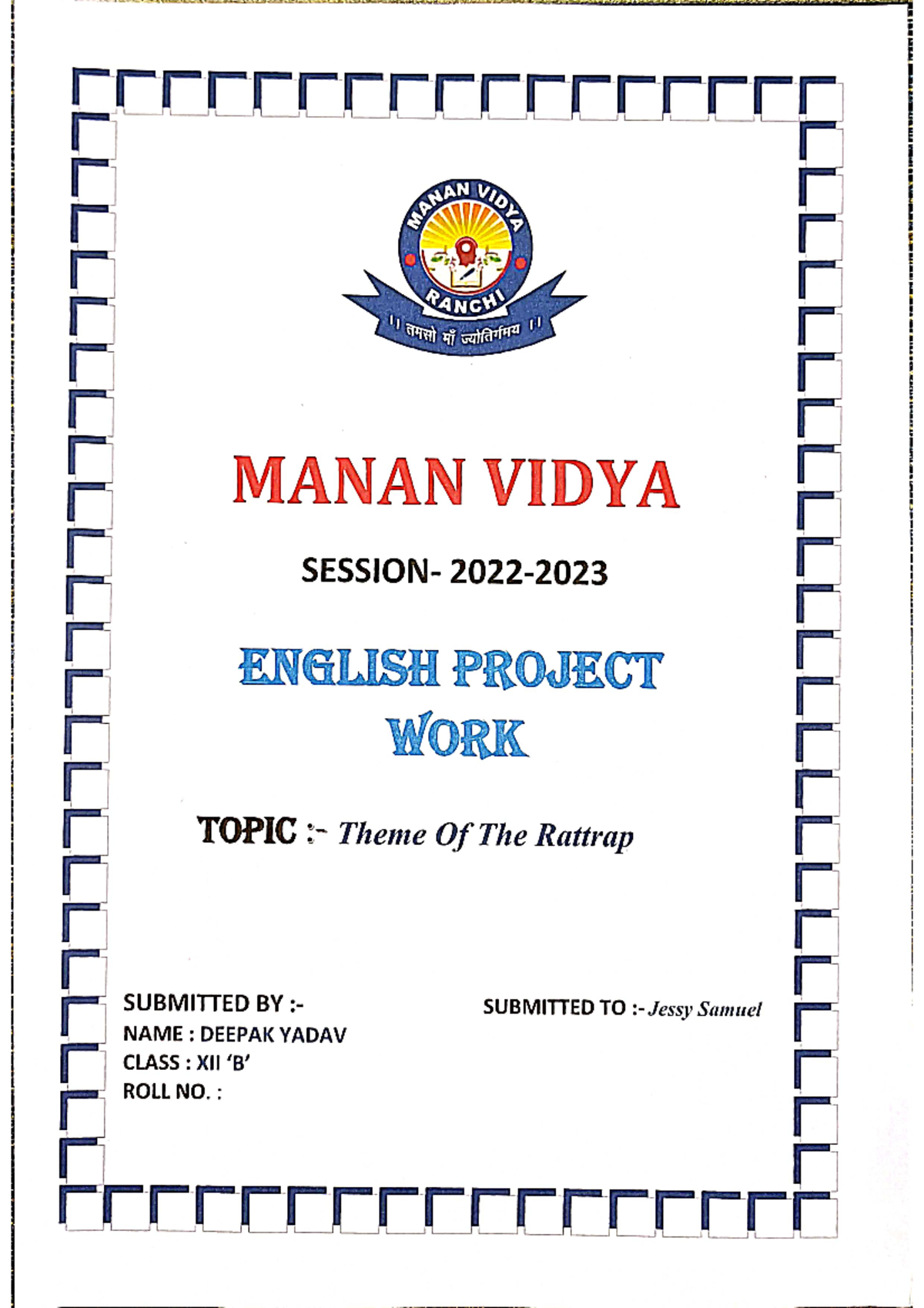English Class XII Projects - ANANAVID RA MANAN VIDYA SESSION-2022 ...