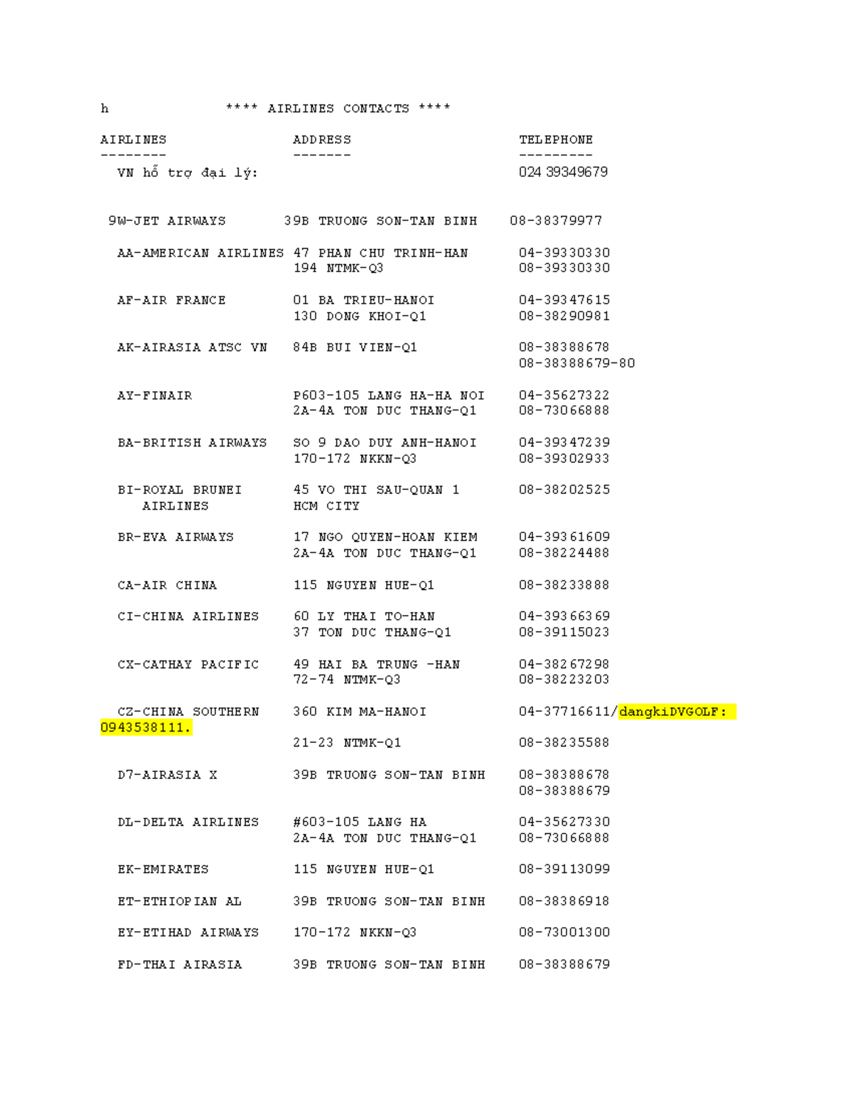 Airlines Contacts for newbie - h **** AIRLINES CONTACTS **** AIRLINES ...