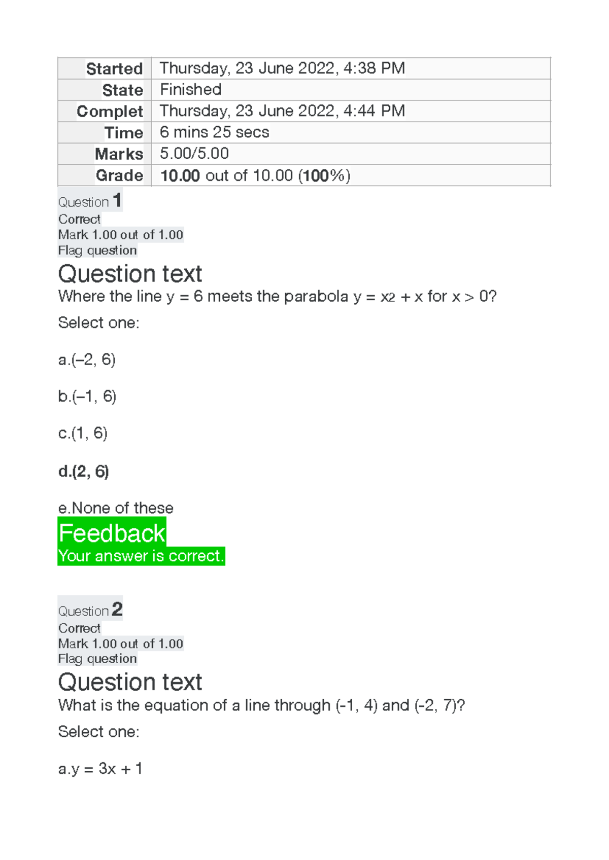 MATH 1201 - Self Quiz Unit 2 - Question 1 Correct Mark 1 out of 1. Flag question Question text ...