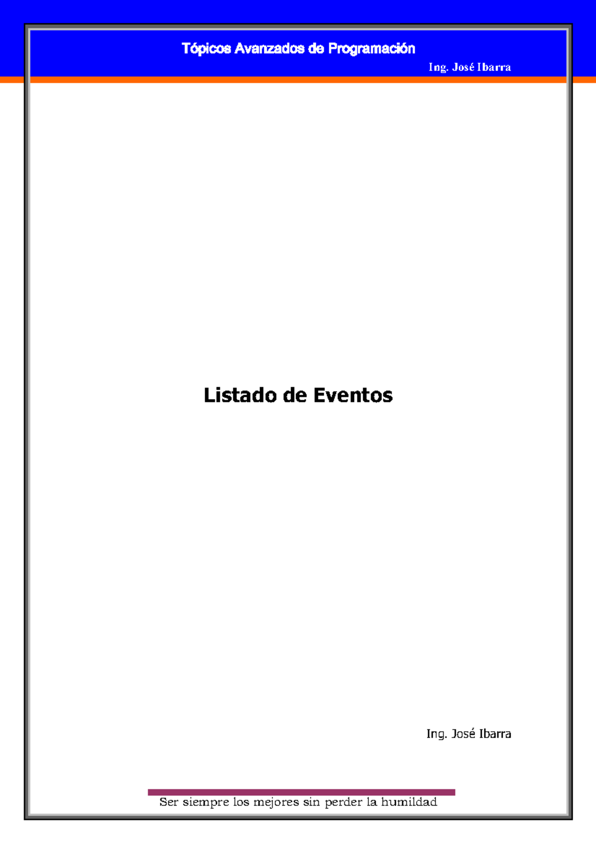 Lsitados de Eventos - cfccc - Ing. José Ibarra Listado de Eventos Ing ...