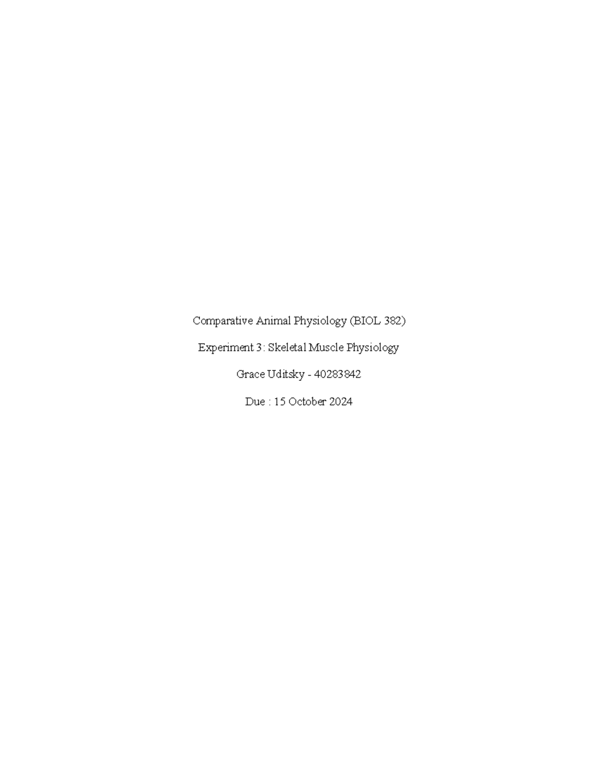 Lab 3 comp animal physiology - Comparative Animal Physiology (BIOL 382 ...