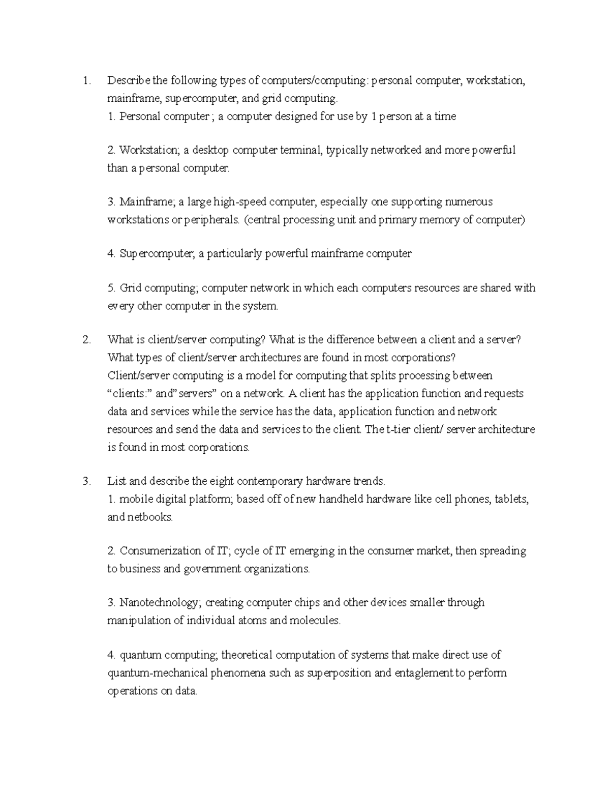 Assignment four - 1. Describe the following types of personal computer ...