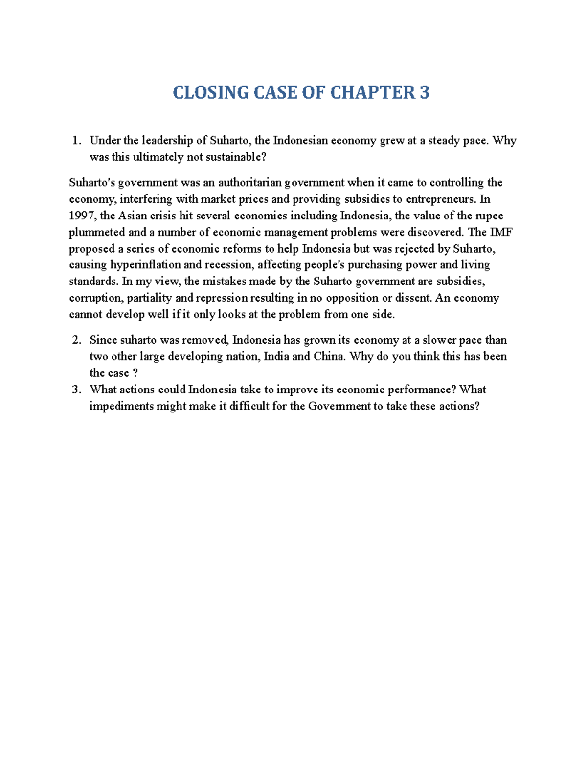 Closing CASE OF Chapter 3 - CLOSING CASE OF CHAPTER 3 Under the leadership of Suharto, the - Studocu
