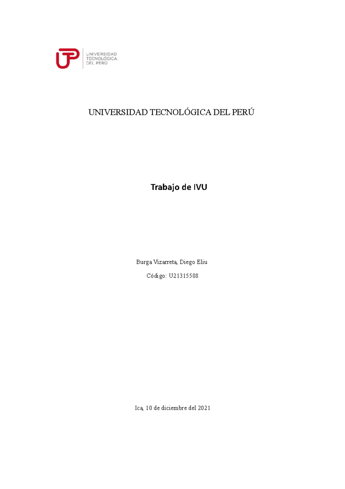 Trabajo final IVU - Jsjsje - UNIVERSIDAD TECNOLÓGICA DEL PERÚ Trabajo ...