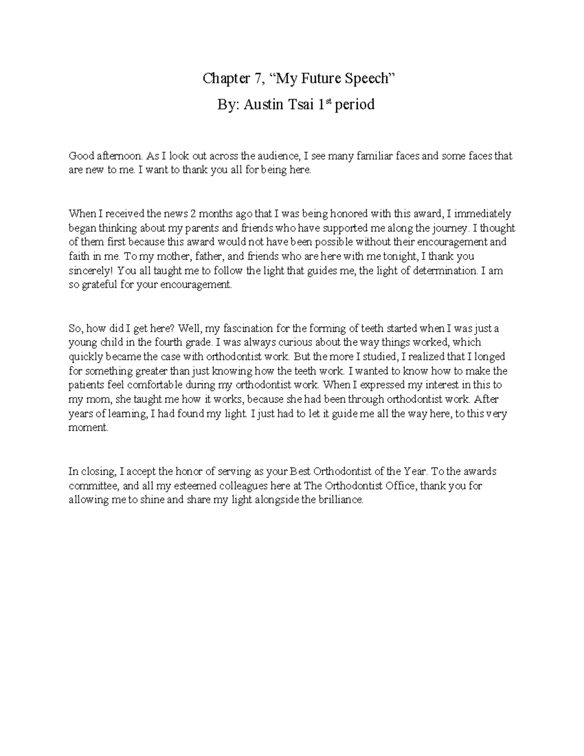 Chapter 7 my future speech - Chapter 7, “My Future Speech” By: Austin ...