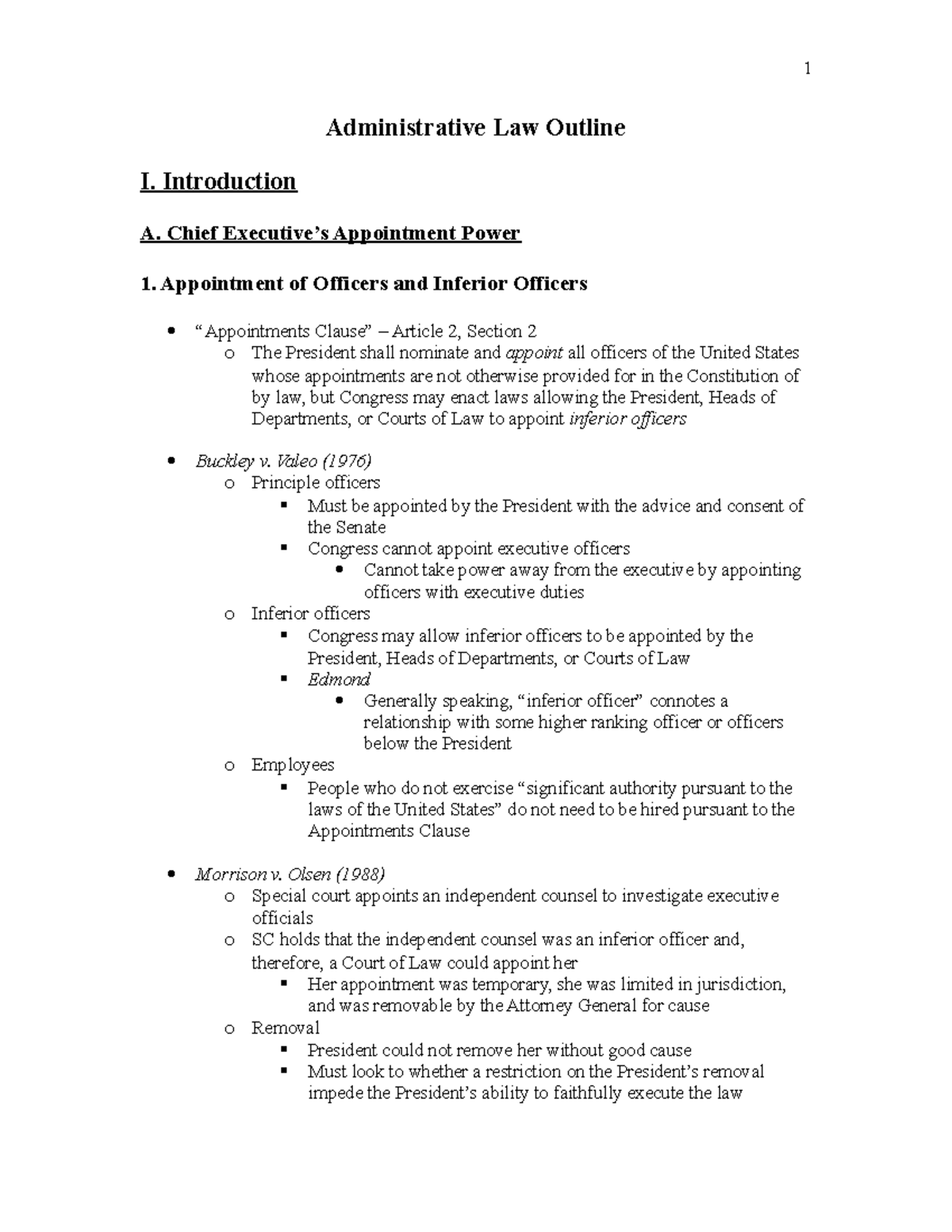 Admin - 1 Administrative Law Outline I. Introduction A. Chief Executive ...
