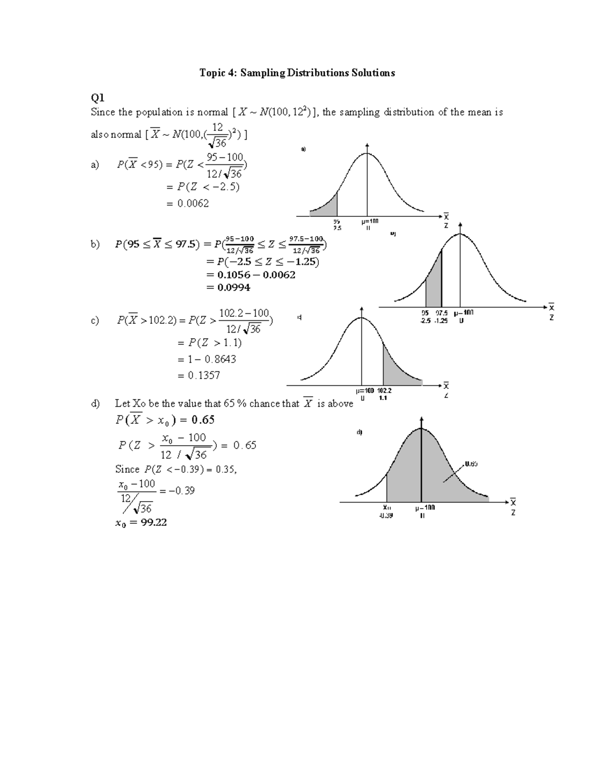 Topic 4 Solutions - NOTE - Topic 4: Sampling Distributions Solutions Q ...