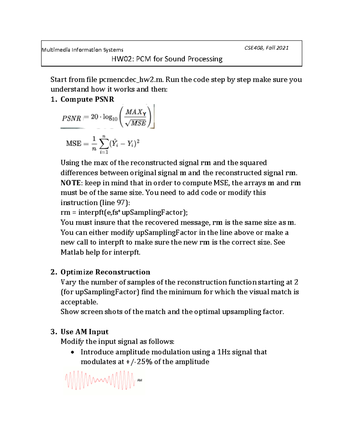 HW02-2 - HW02-2 - Multimedia Information Systems HW02: PCM for Sound Processing CSE408, Fall ...
