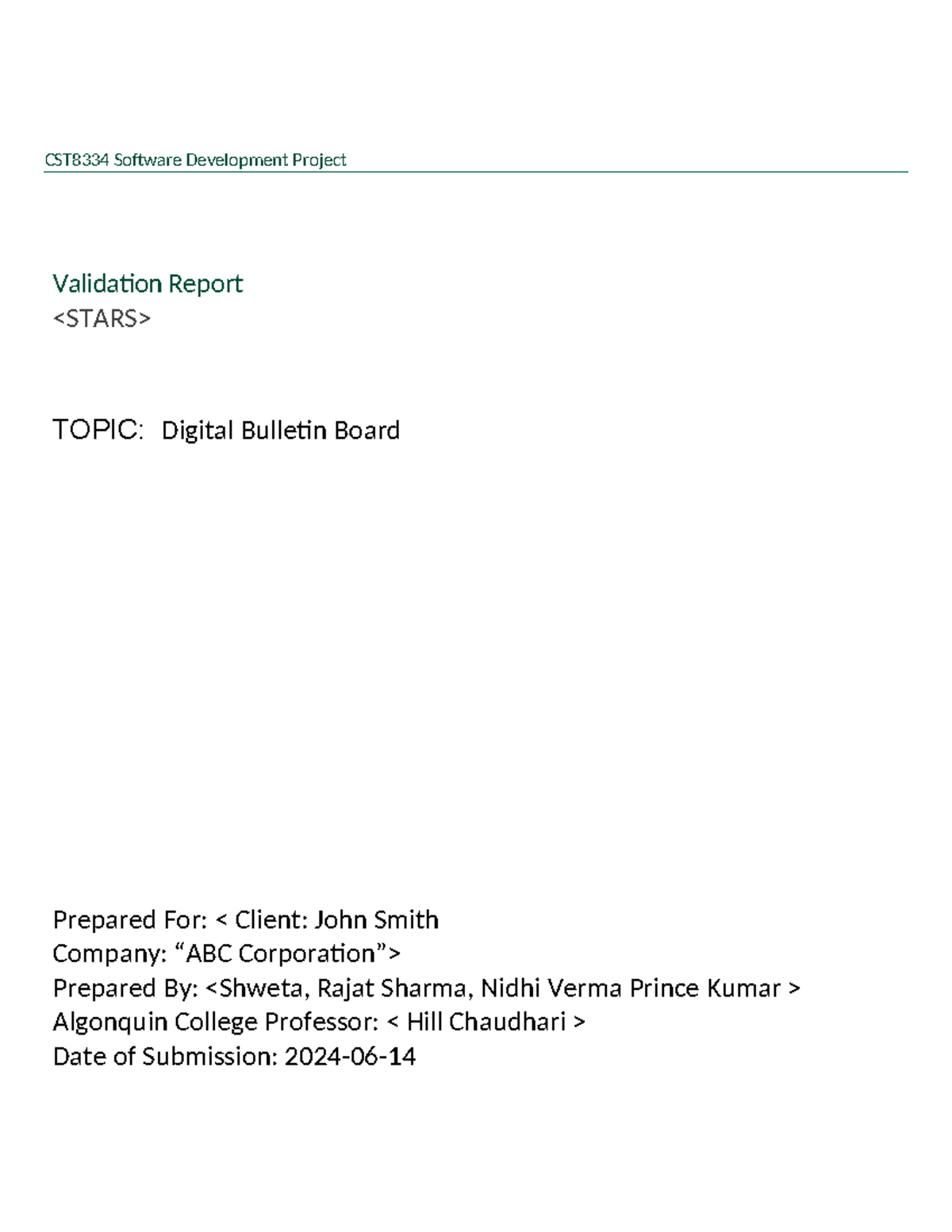 Validation Report - CST8334 Software Development Project Validation ...