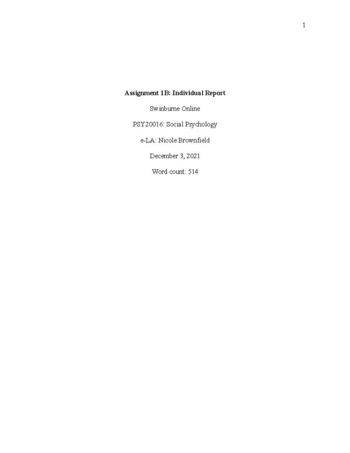 Assignment 1B Individual Report - Assignment 1B: Individual Report Swinburne Online PSY20016 ...