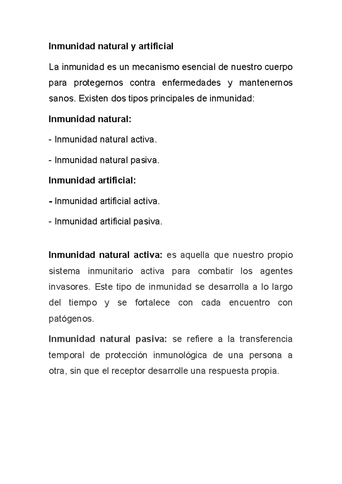 Inmunidad natural y artificial - Existen dos tipos principales de ...