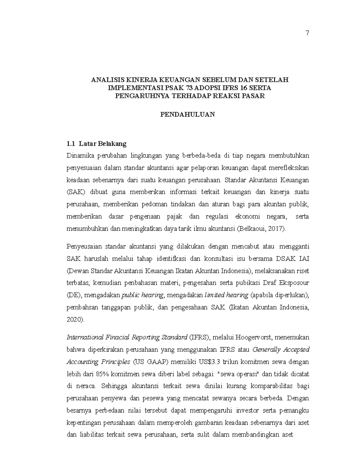 Analisis Kinerja Keuangan Sebelum DAN Setelah Implementasi PSAK 73 ...