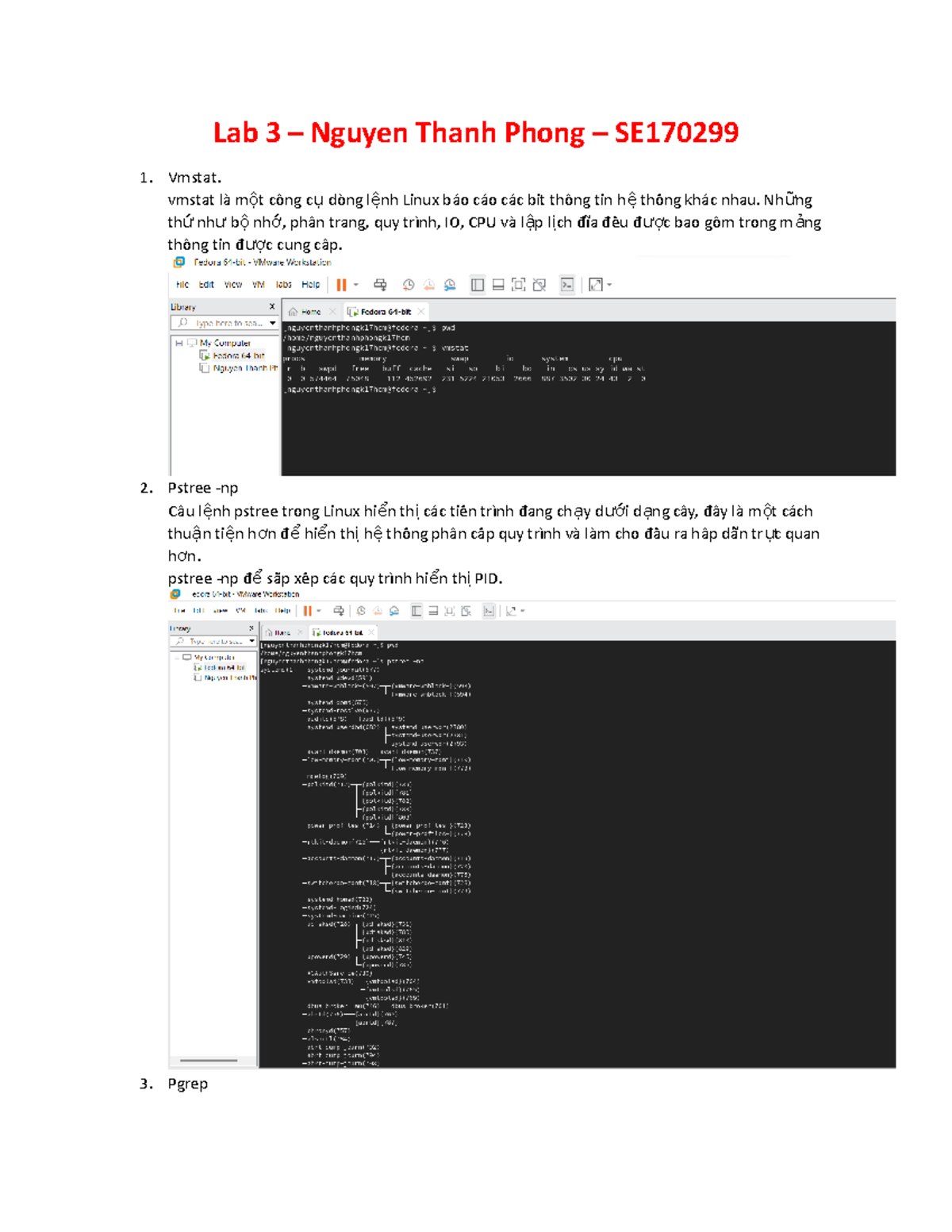 Lab 3 - Lab - Lab 3 – Nguyen Thanh Phong – SE Vmstat. vmstat là m ột công c ụ dòng l ệnh Linux ...