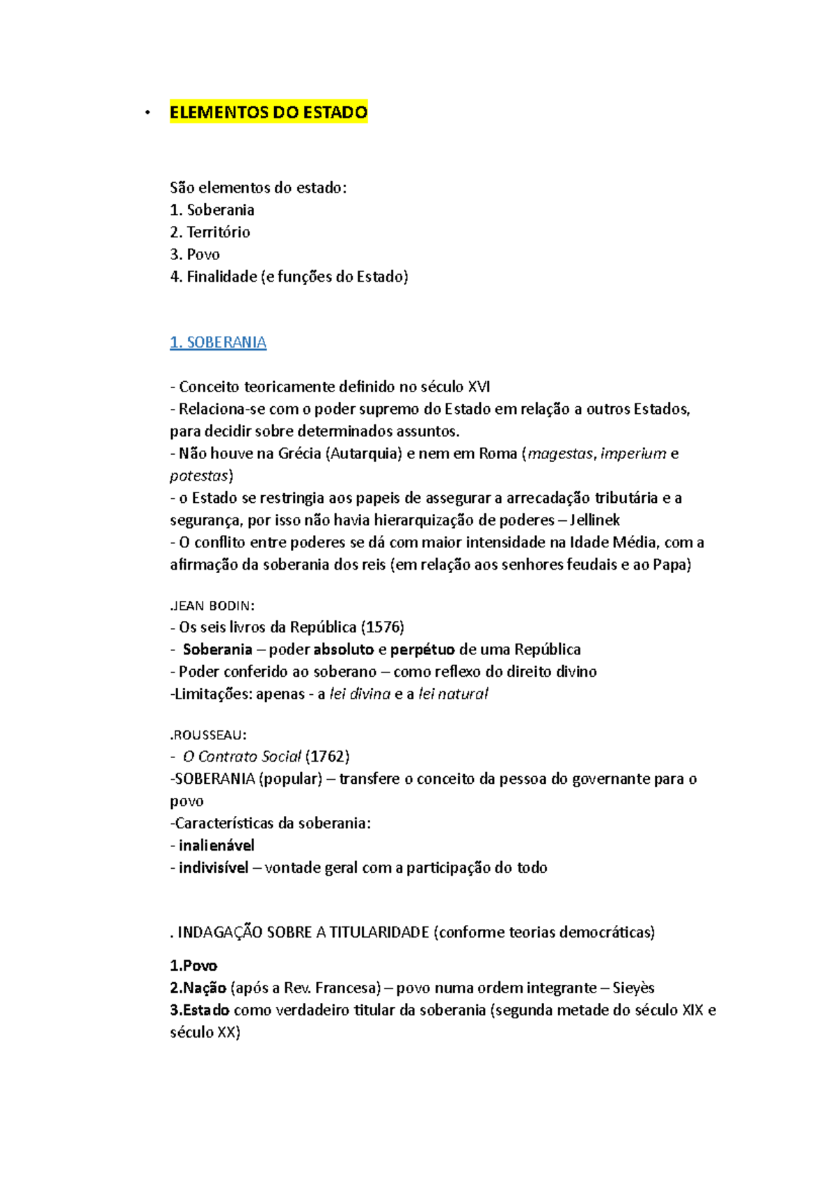 Elementos do Estado - Resumo - • ELEMENTOS DO ESTADO São elementos do ...