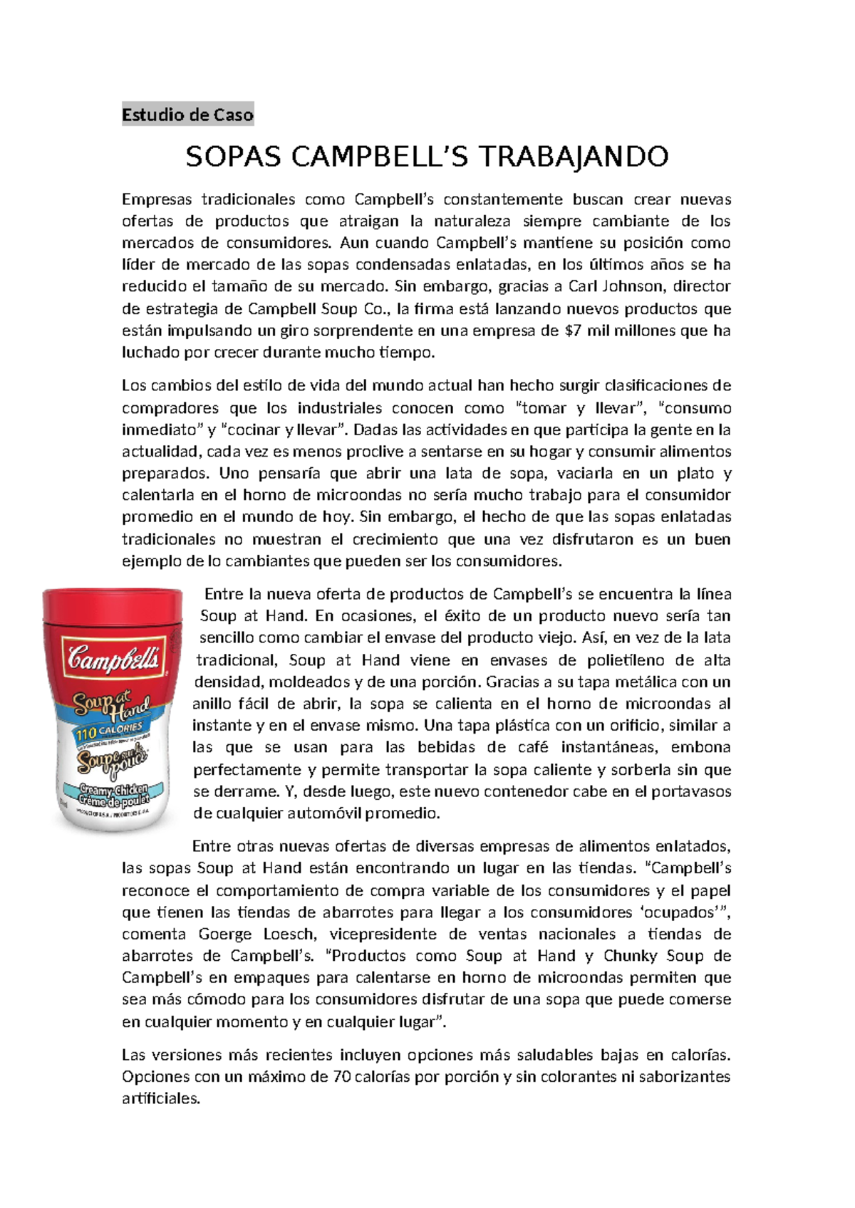 Caso Sopas Campbells - Estudio de Caso SOPAS CAMPBELL’S TRABAJANDO ...