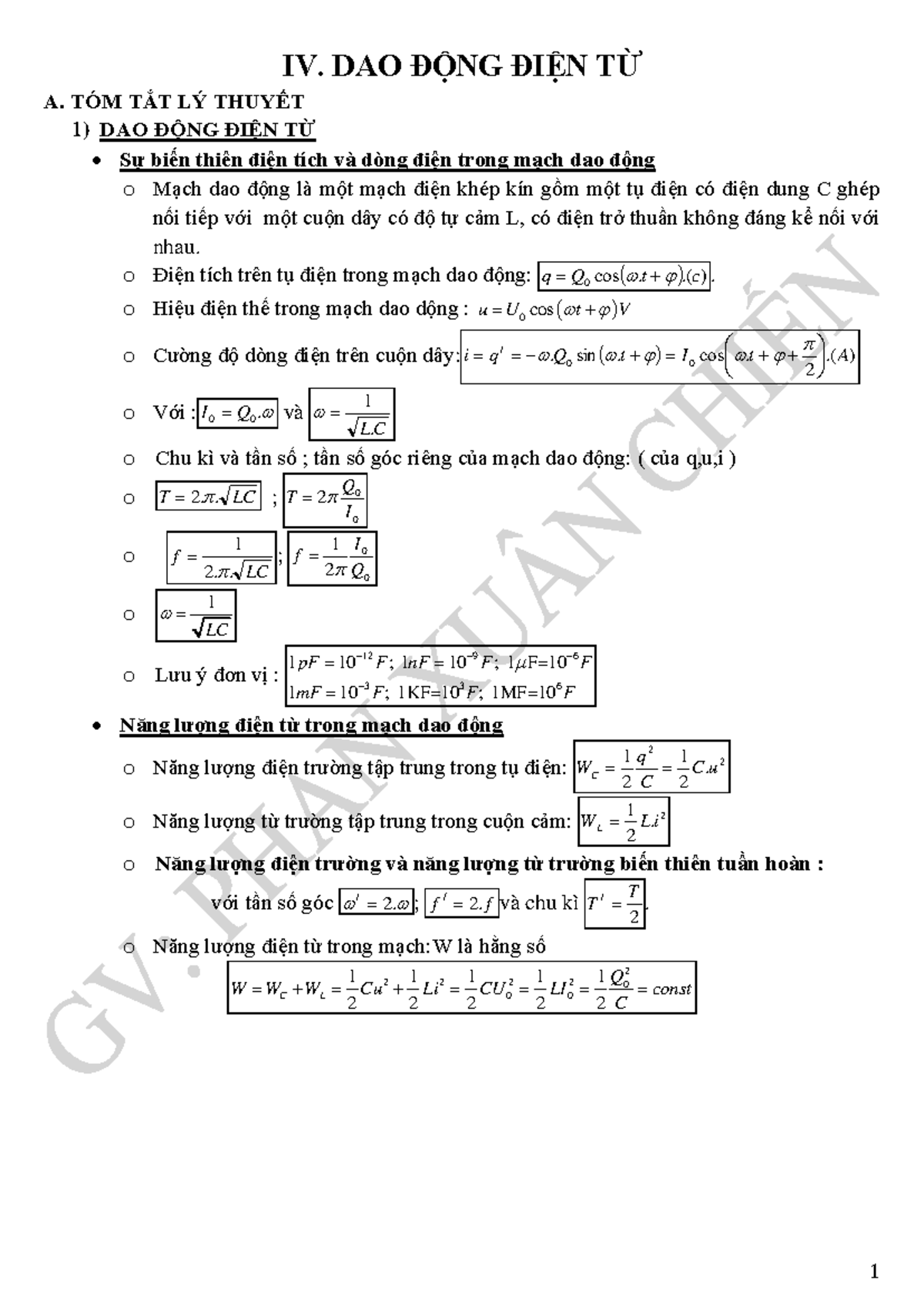 Congthuc chuong 4-5 -12 - IV. DAO ĐỘNG ĐIỆN TỪ A. TÓM TẮT LÝ THUYẾT 1) DAO ĐỘNG ĐIỆN TỪ • Sự ...