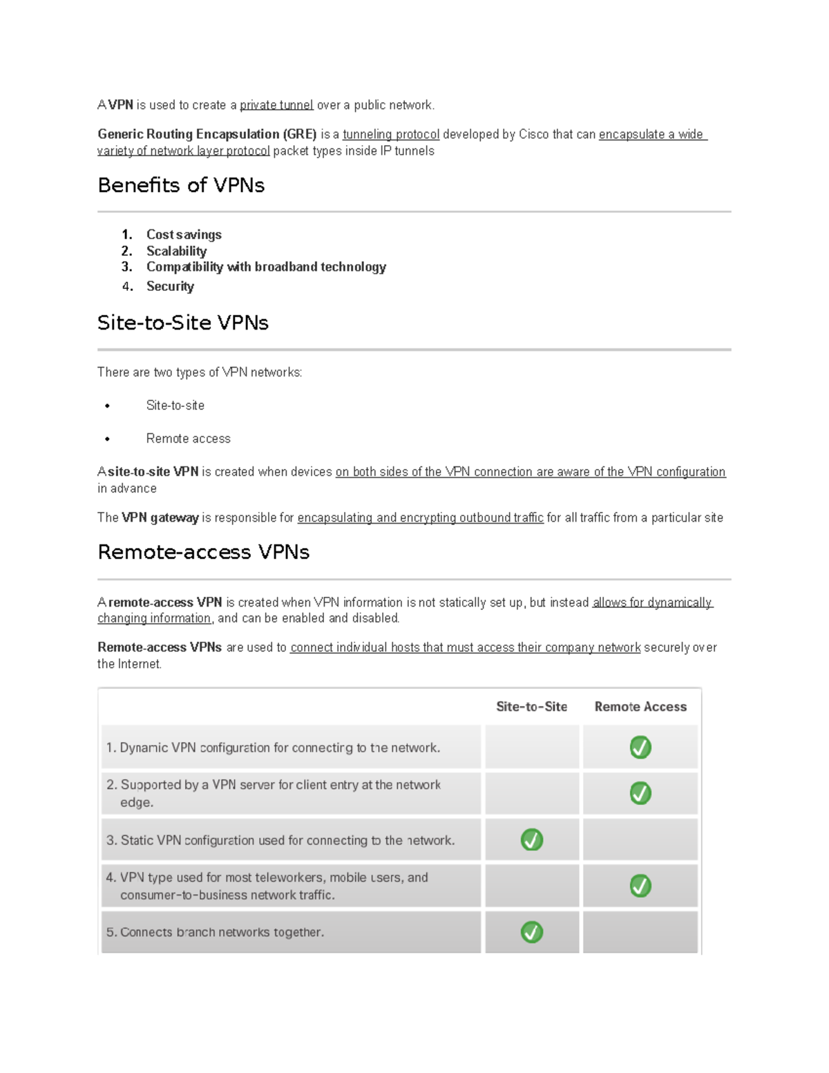 VPN and Generic Routing Encapsulation - A VPN is used to create a ...