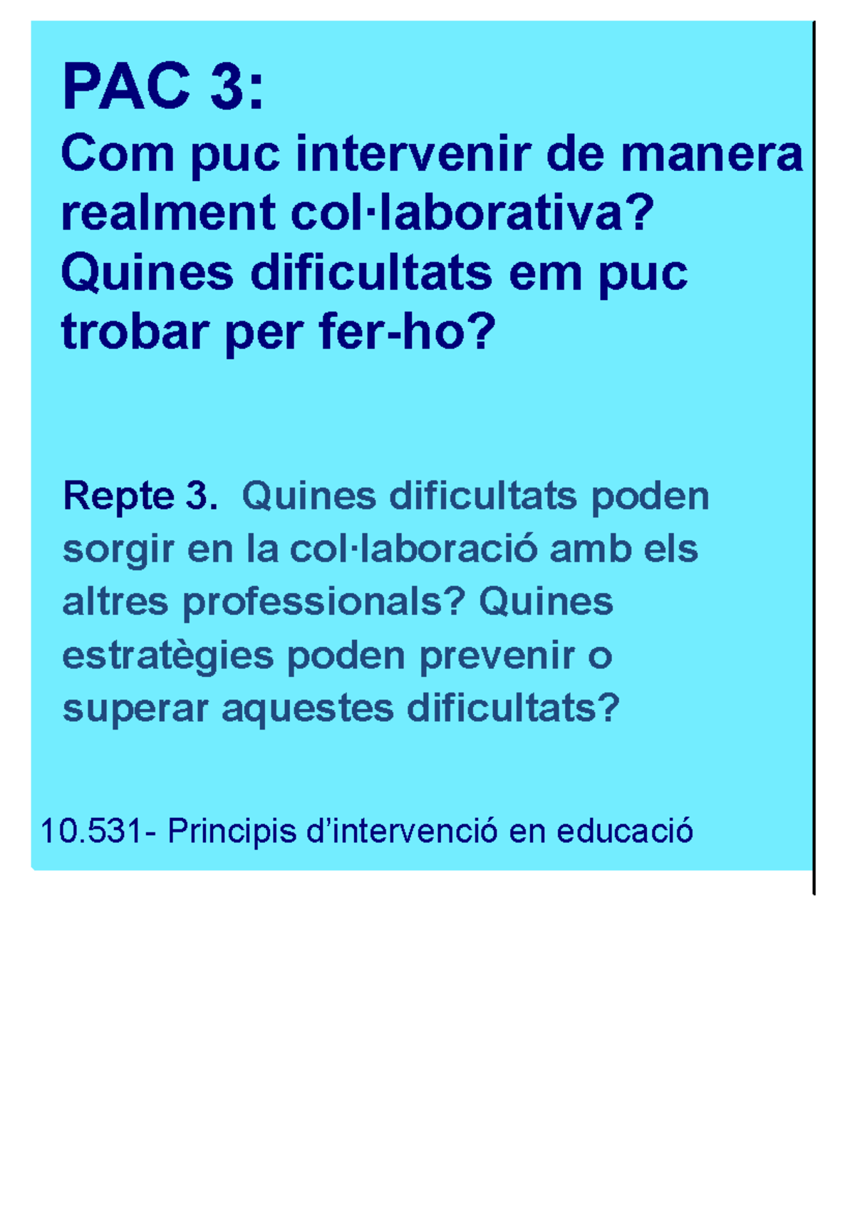 2223 Plantilla Lliurament PAC 3 Individual - PAC 3: Com puc intervenir ...