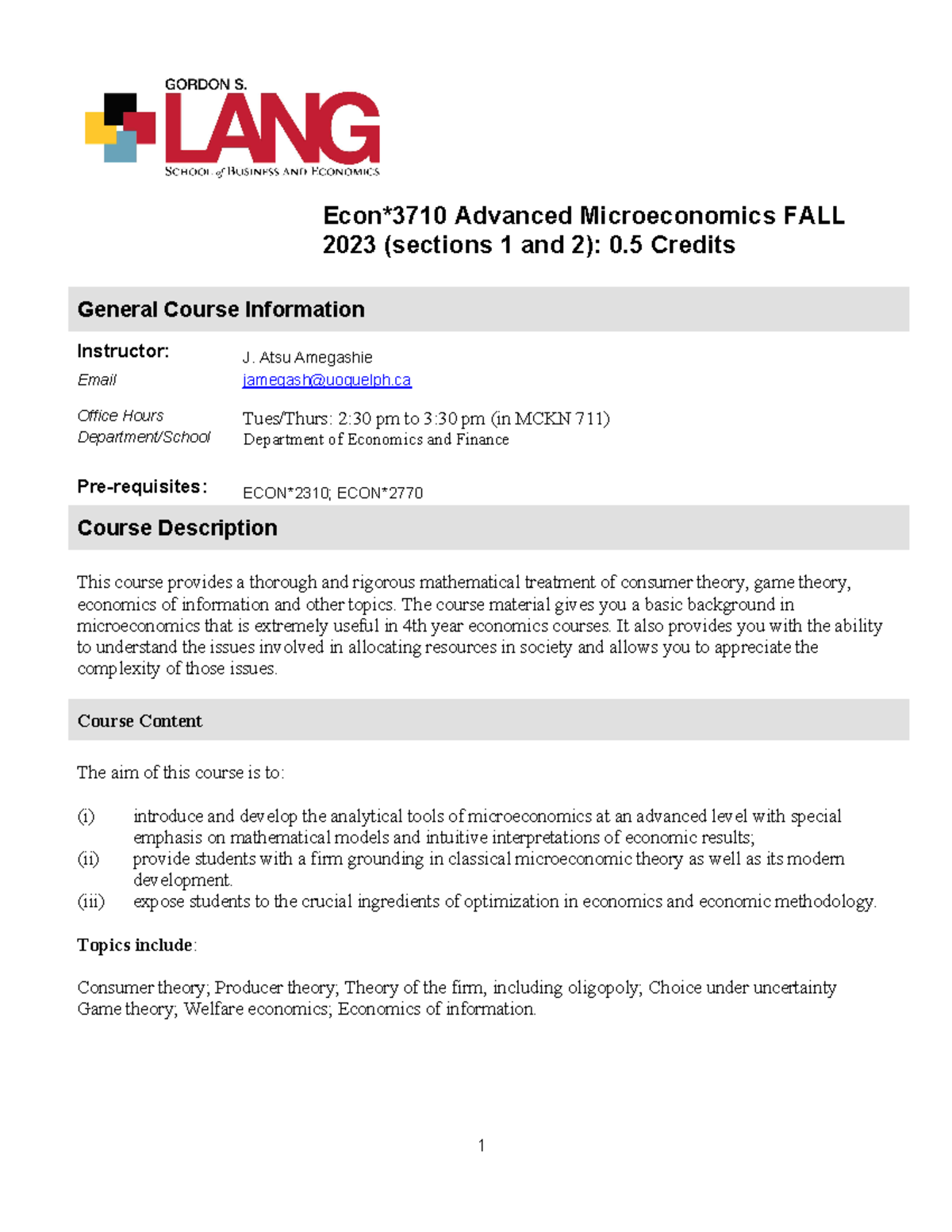 ECON 3710 F2023 Outline - Econ*3710 Advanced Microeconomics FALL 2023 ...
