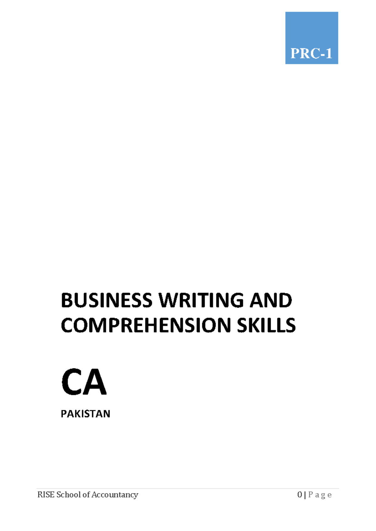 BWCS final book - notes - PRC- 1 BUSINESS WRITING AND COMPREHENSION ...