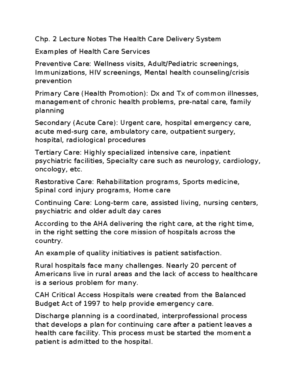 Chp 2 Exam notes - Chp. 2 Lecture Notes The Health Care Delivery System ...