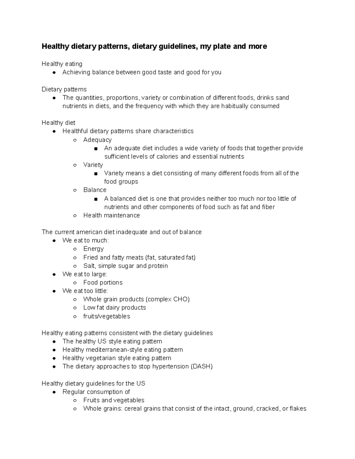 Ch. 6 notes - Healthy dietary patterns, dietary guidelines, my plate ...