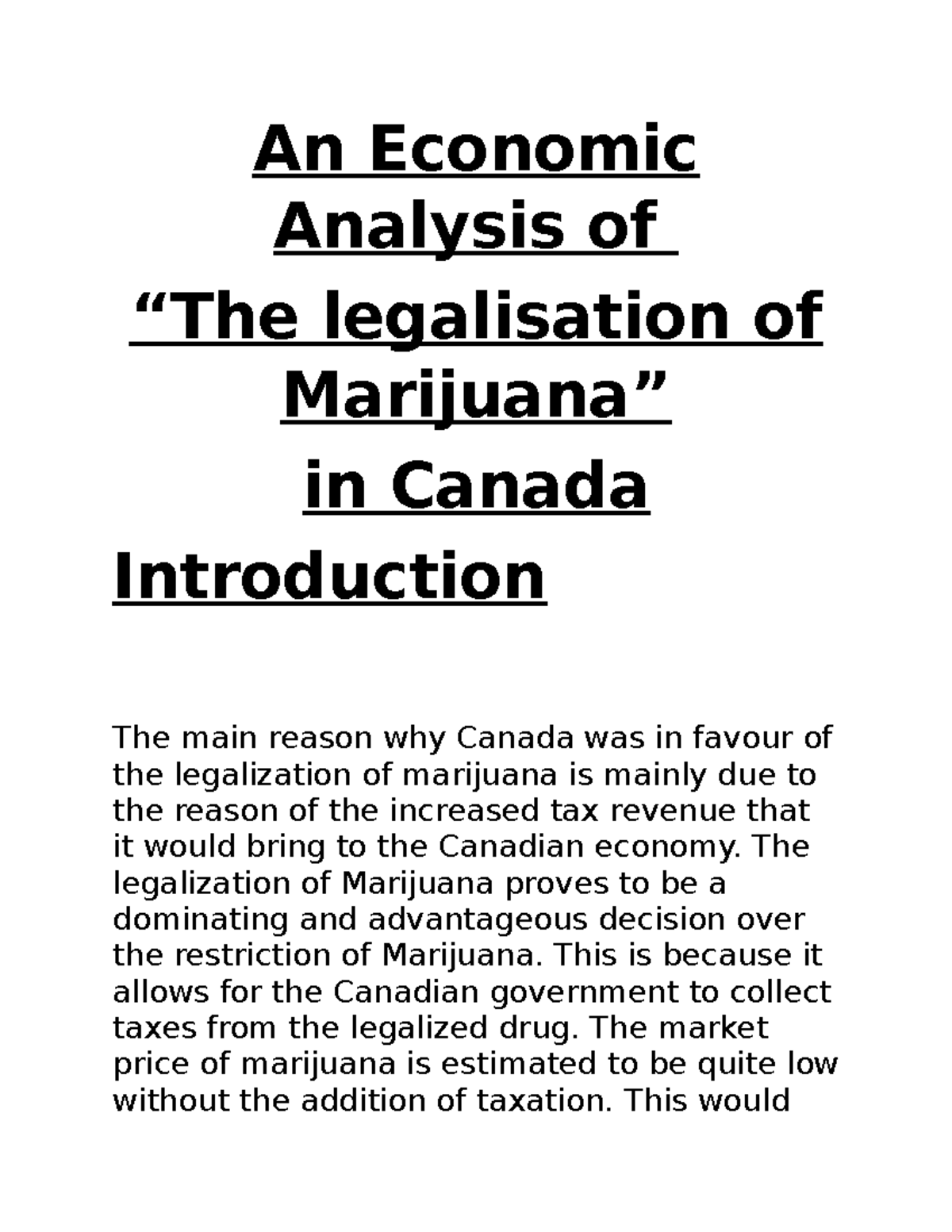Marijuana - legalisation of mariuana in economics perspective - An ...