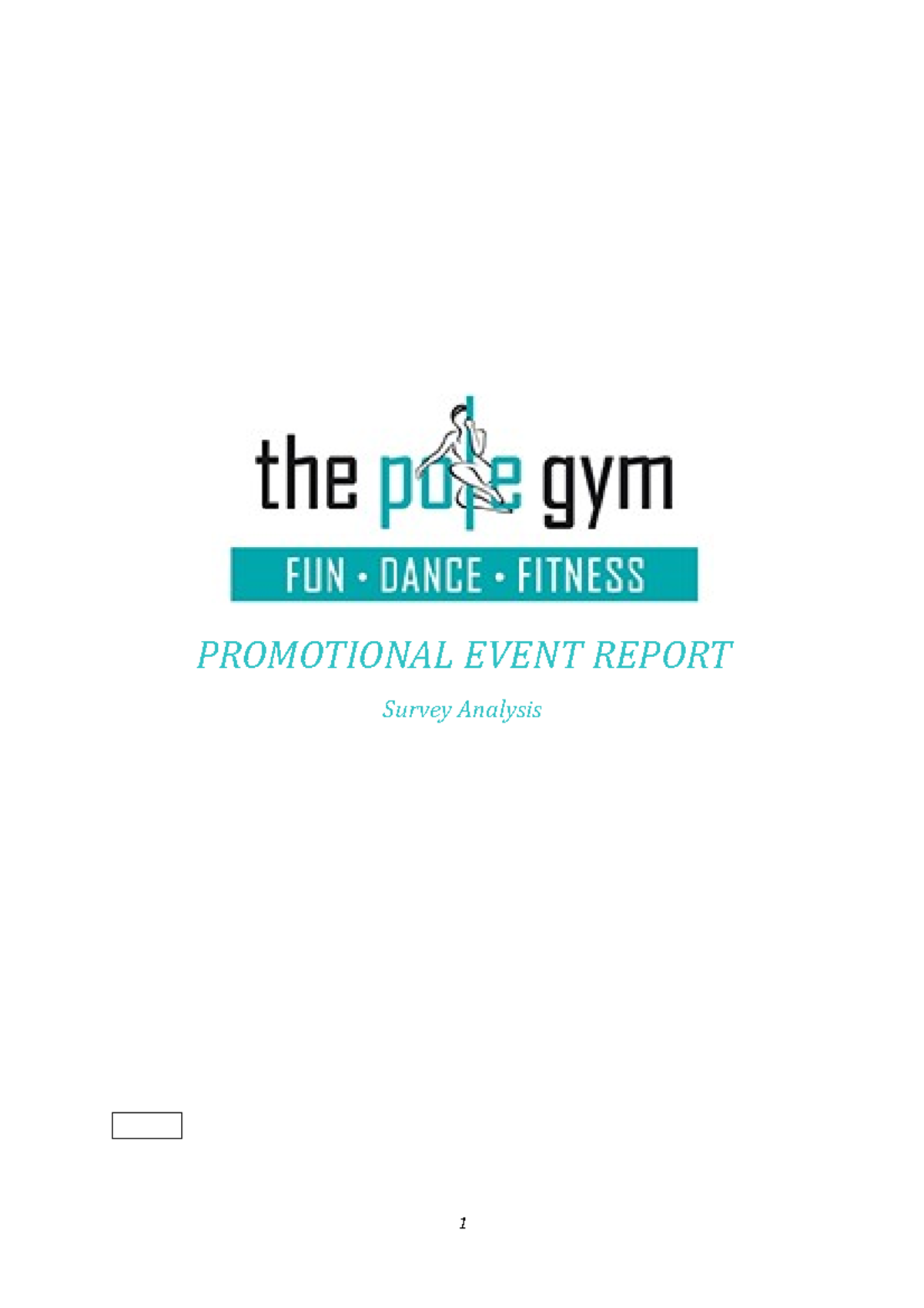 Promotional Event Report - PROMOTIONAL EVENT REPORT Survey Analysis ...