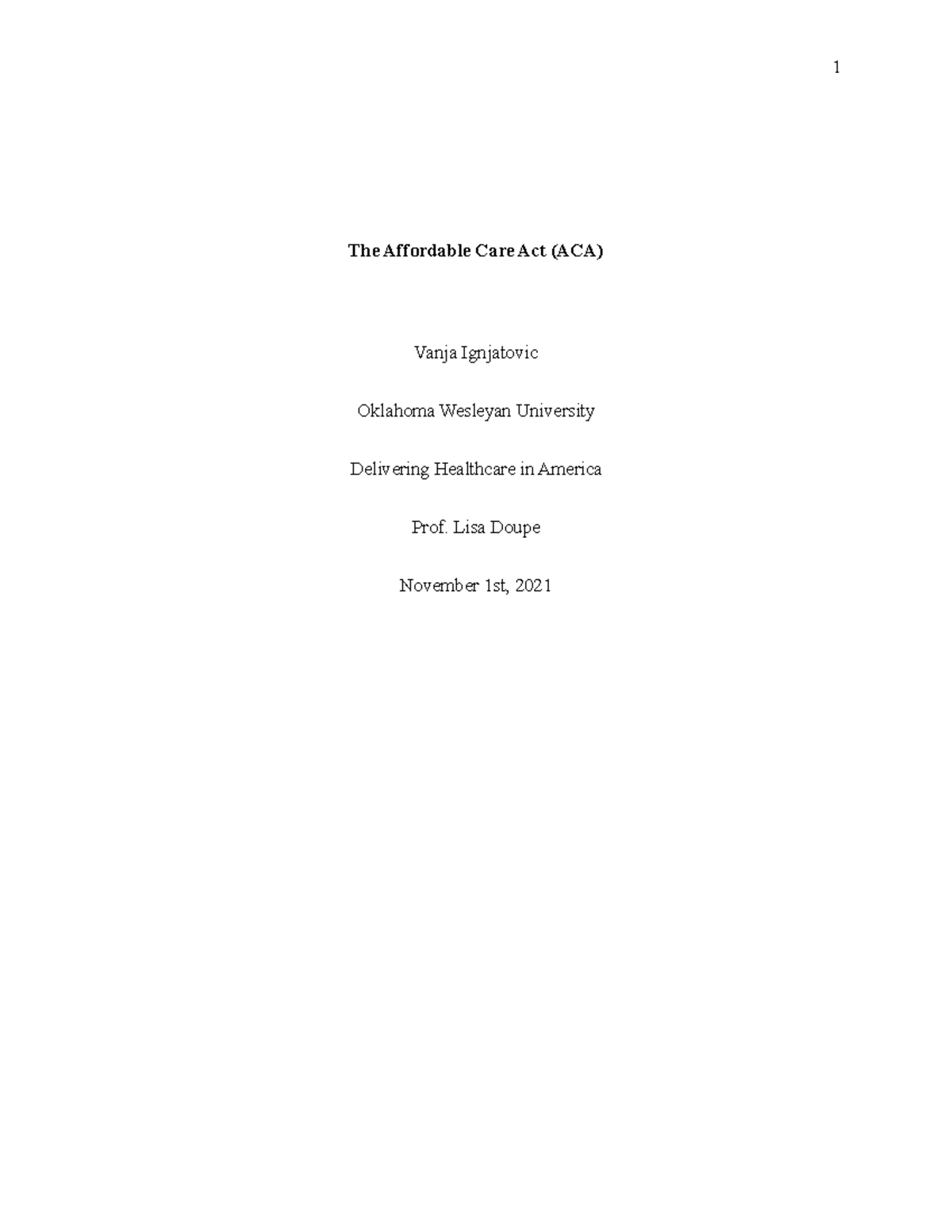 Affordable Care Act-2 - Practice - The Affordable Care Act (ACA) Vanja ...