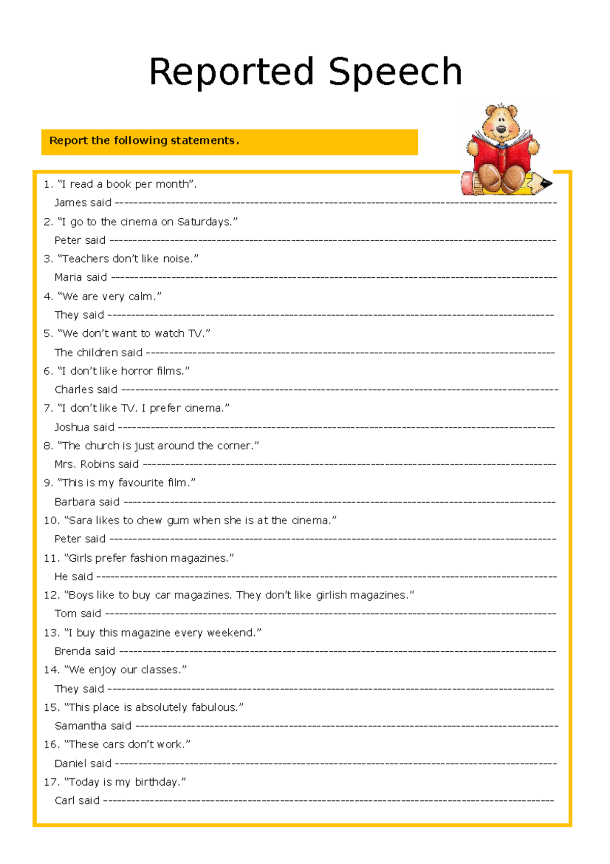 Past perfect and Reported speech - Reported Speech Report the following ...